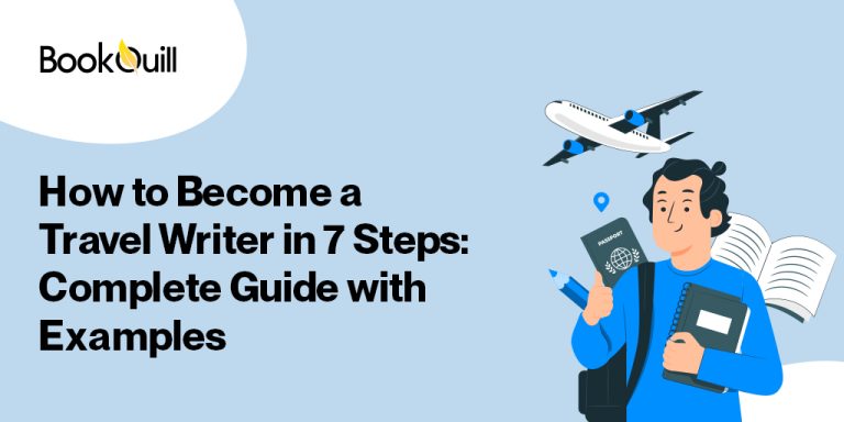 How to Become a Travel Writer in 7 Steps - BookQuill