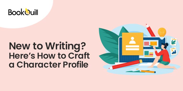 How to Develop a Character Profile for Your Story